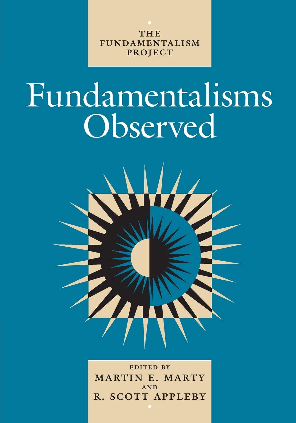 Amazon.com: Fundamentalisms Observed (Volume 1) (The Fundamentalism ...
