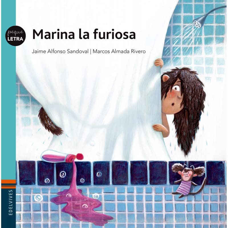 Marina la furiosa / Angry Mary (Spanish Edition): Sandoval, Jaime ...