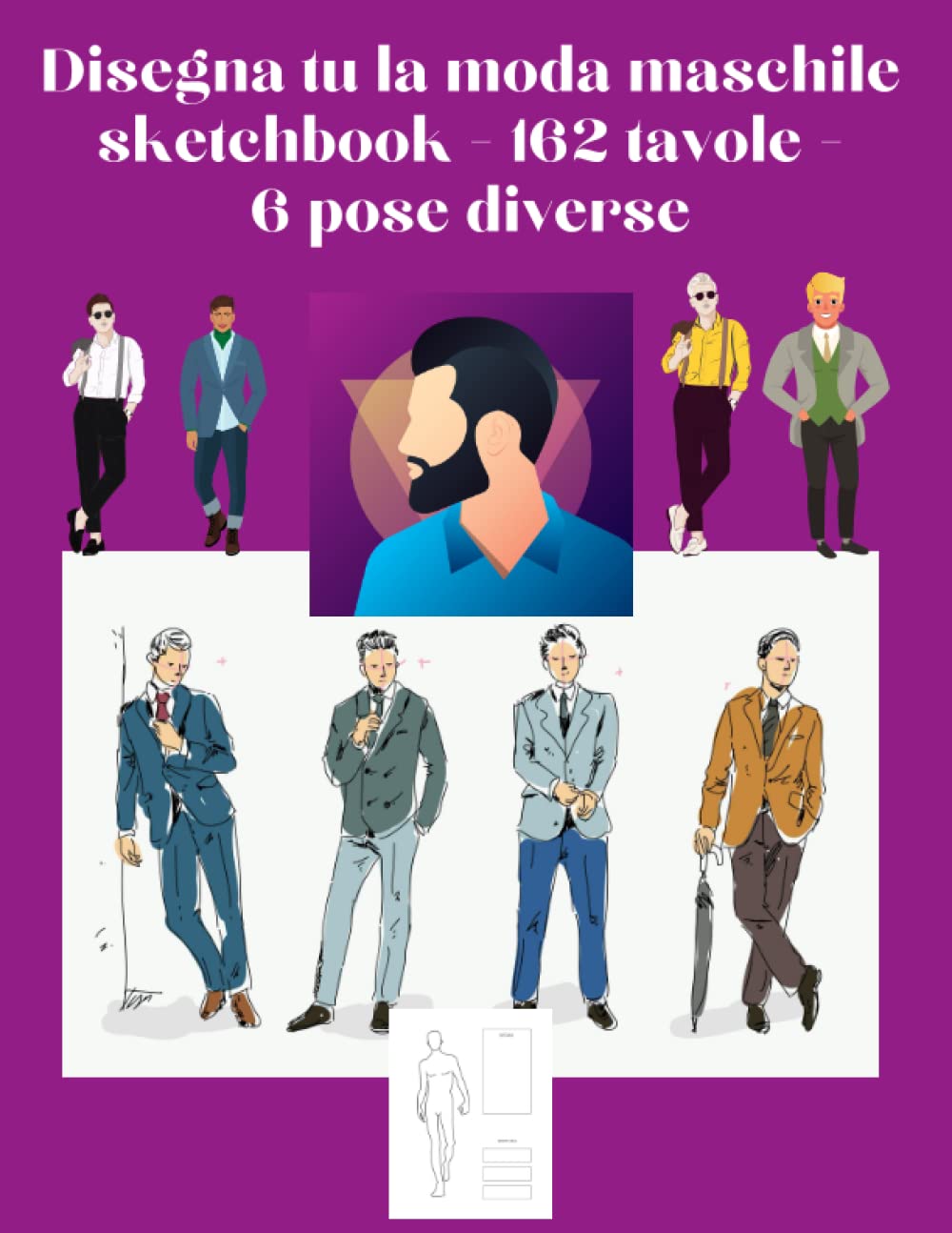 Disegno Pose Maschili Modelli Di Figurini Uomo Per Creare Una