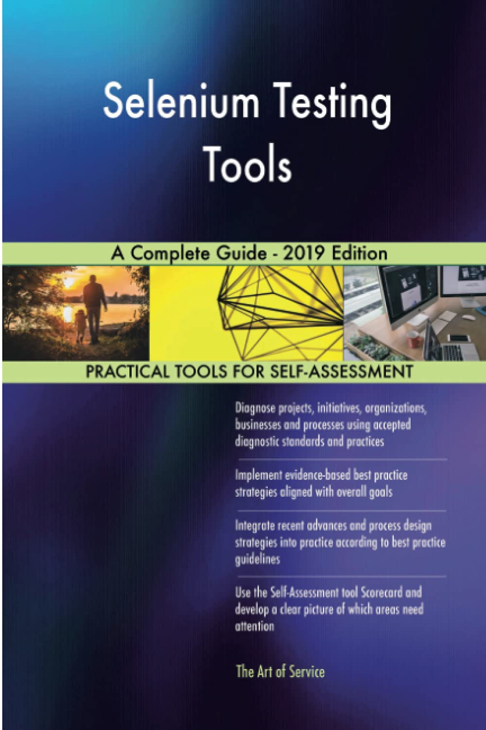 Selenium Testing Tools A Complete Guide - 2019 Edition: Gerardus ...