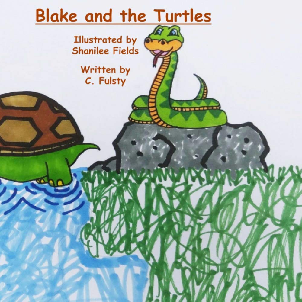Blake and the Turtles: Fulsty, C, Fields, Shanilee: 9781517532055 ...