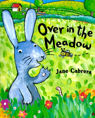 Over in the Meadow: Jane Cabrera: 9780823414901: Amazon.com: Books
