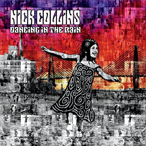 Play Dancing in the Rain by Nick Collins on Amazon Music