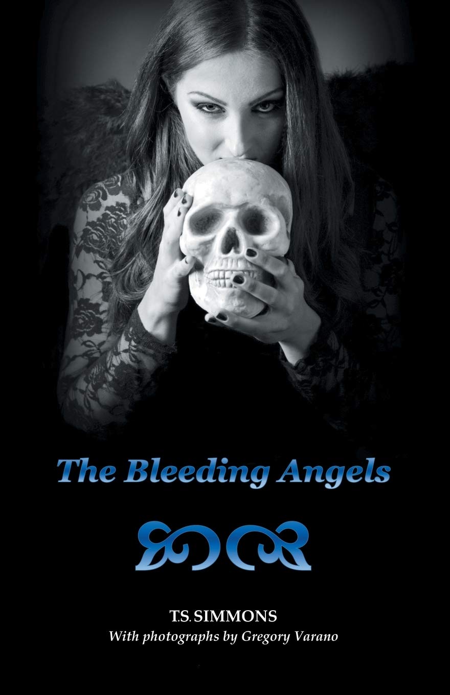 The Bleeding Angels: Simmons, T. S.: 9781475990652: Amazon.com: Books
