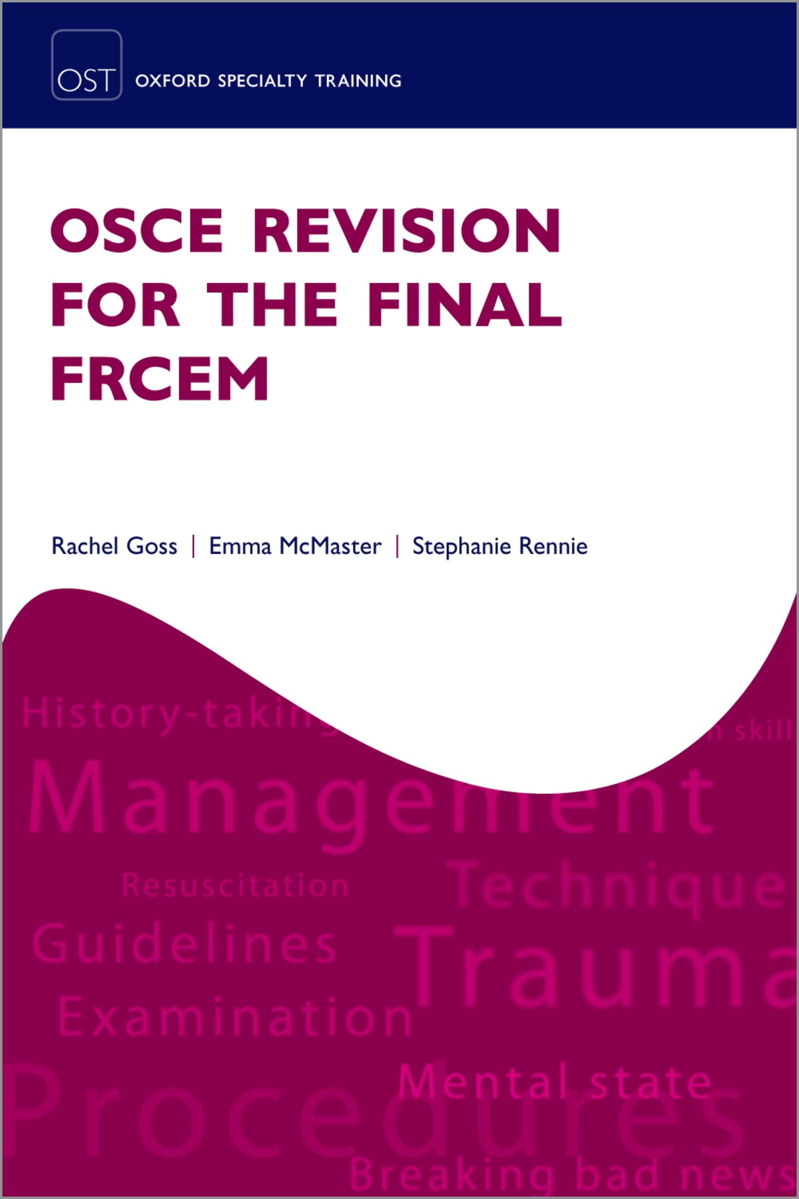 OSCE Revision for the Final FRCEM (Oxford Specialty Training: Revision ...