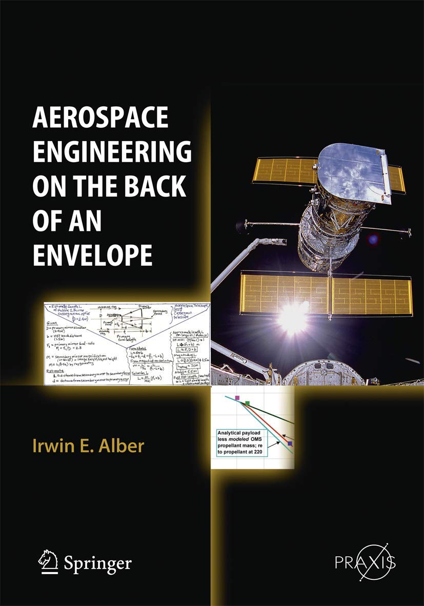 Aerospace Engineering on the Back of an Envelope (Springer Praxis Books ...