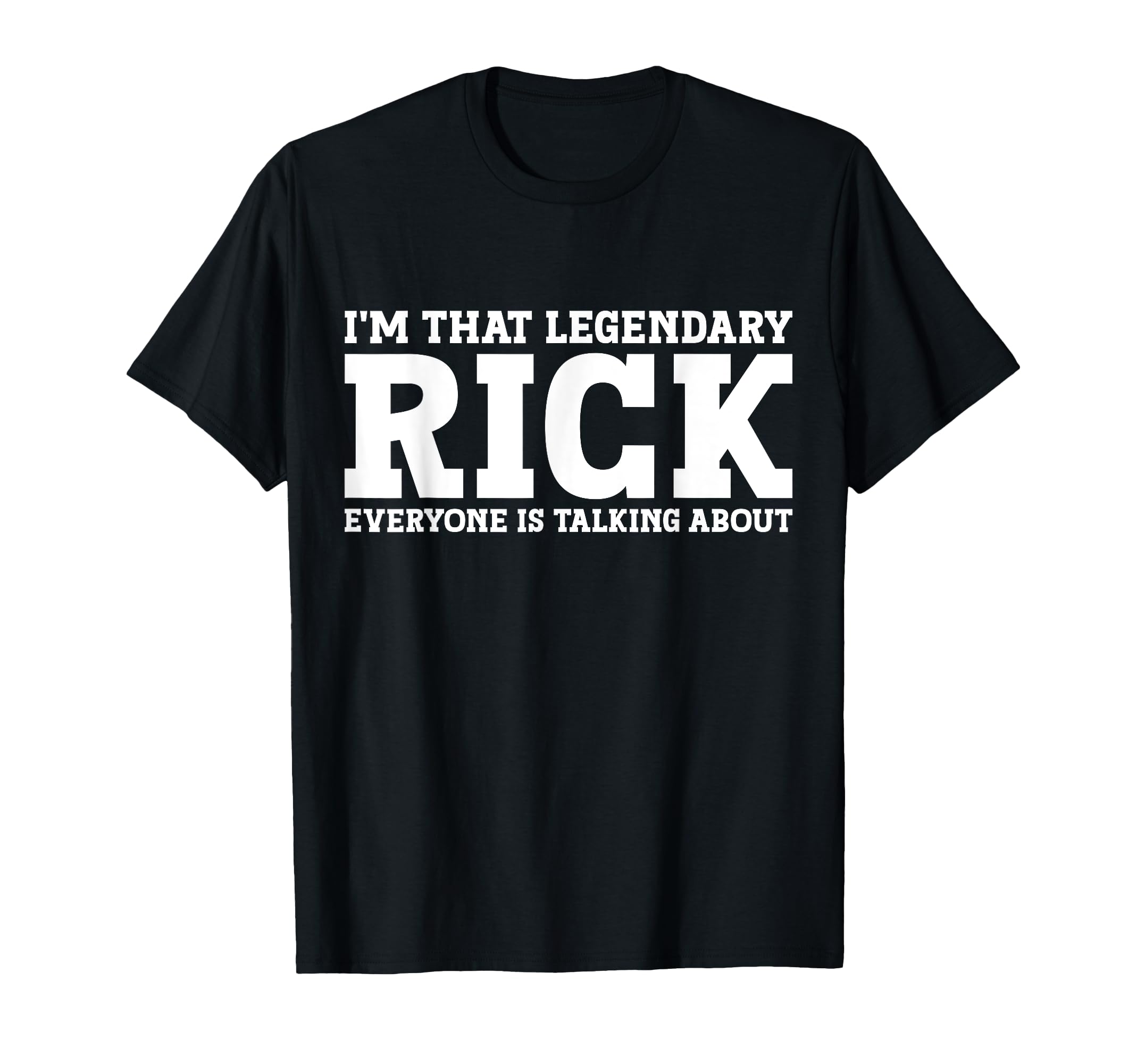 Amazon.com: Rick Personal Name First Name Funny Rick T-Shirt : Clothing ...