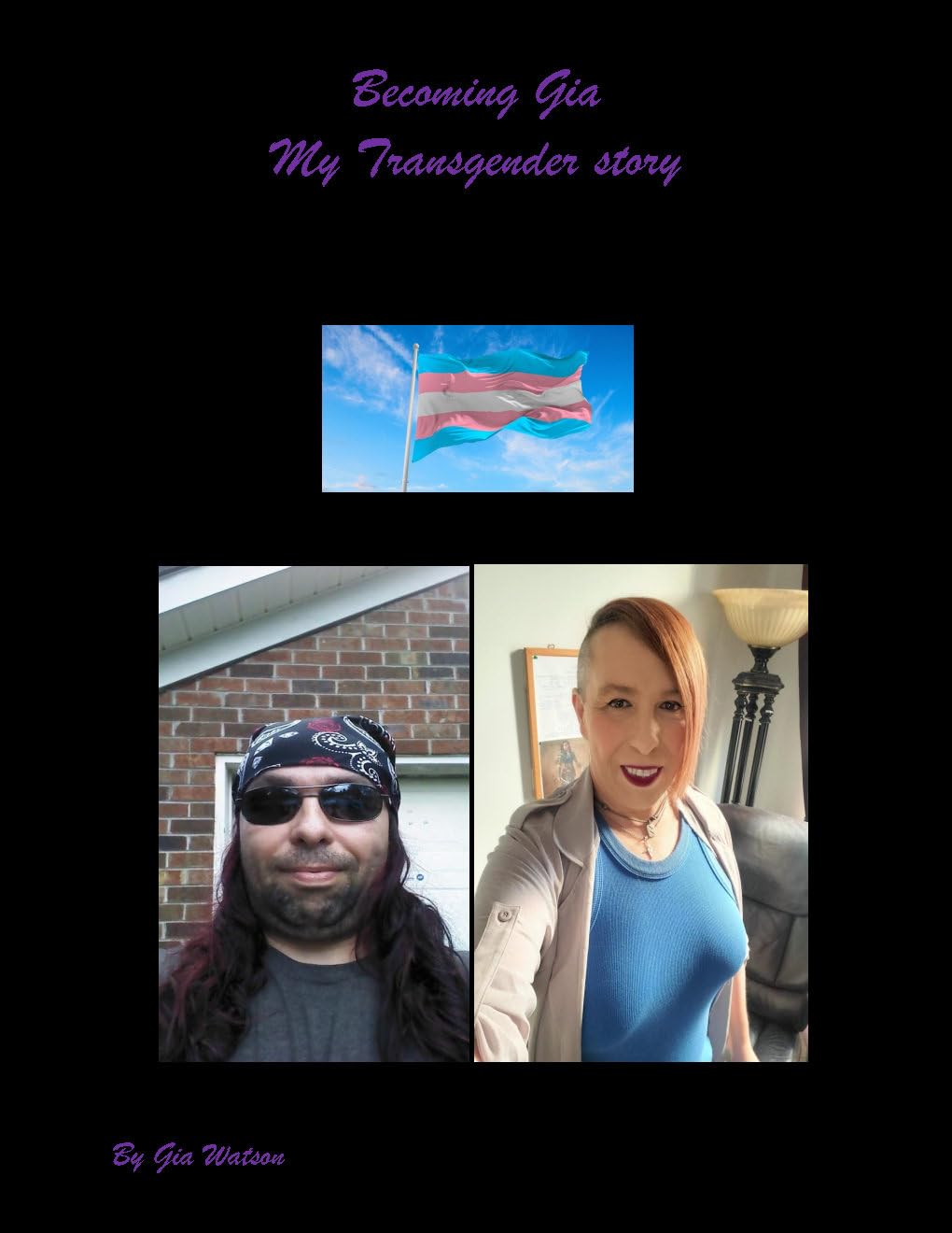 Amazon.com: Becoming Gia: My Transgender story eBook : Watson, Gia ...