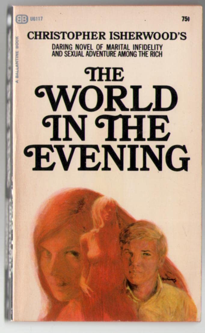 World in the Evening: Isherwood, Christopher: 9780380018574: Amazon.com ...