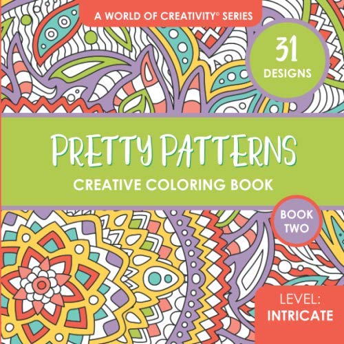 Amazon.com: Pretty Patterns Creative Coloring Book (Book Two): 31 ...