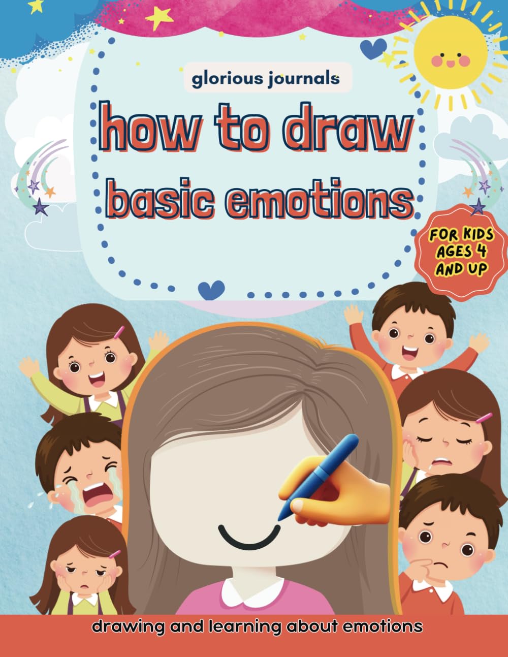 How To Draw Basic Emotions: Feelings Illustrated: Guided Sketching of ...