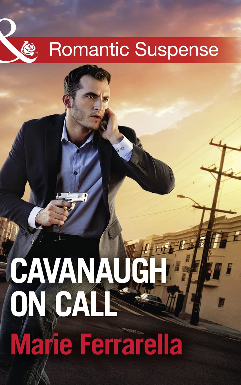 Cavanaugh On Call (Cavanaugh Justice): Marie Ferrarella: 9780263930399 ...
