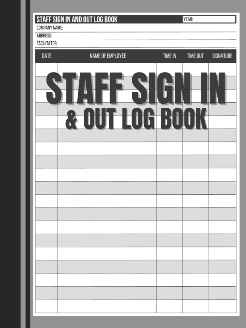 Staff Sign In & Out Log Book: Cute Record Book Gift for Any ...