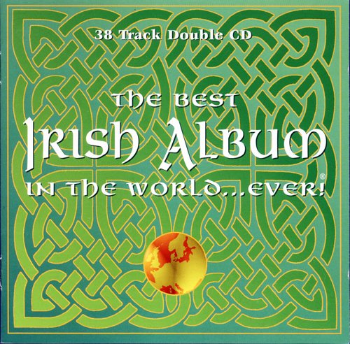 The Best Irish Album in the World...ever - Amazon.com Music