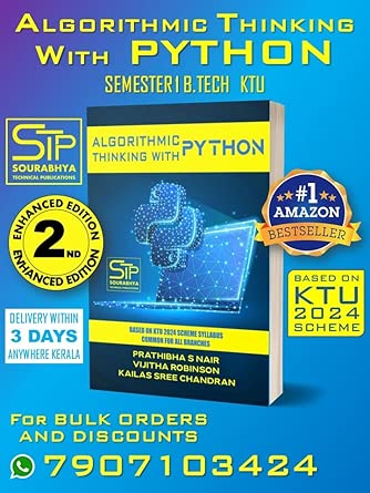 Algorithmic Thinking with Python (KTU B.Tech Semester 1, 2024 Scheme) SECOND EDITION : Prathibha ...