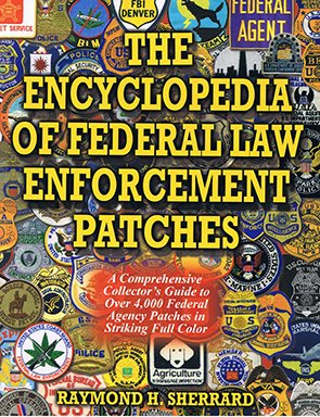 Encyclopedia of Federal Law Enforcement Patches: Sherrard, Raymond ...