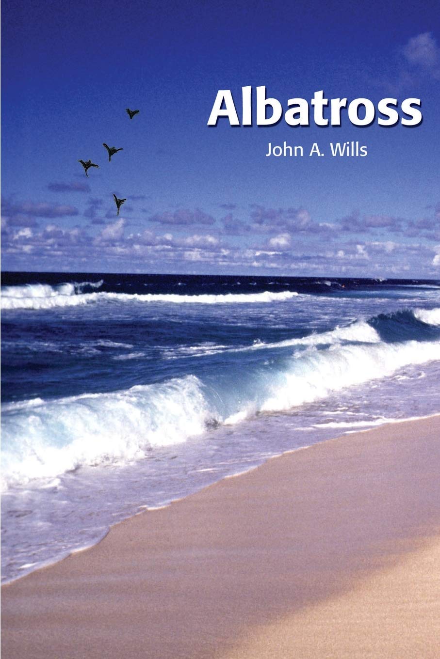 Albatross: Wills, John: 9780595194186: Amazon.com: Books