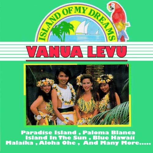 Play Island Of My Dreams by Vanua Levu on Amazon Music