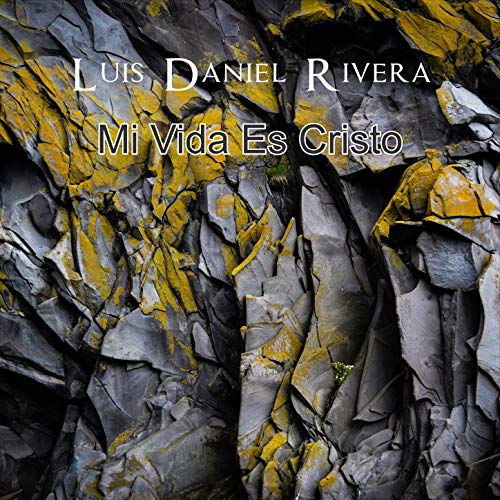 Amazon MusicでLuis Daniel Rivera & David Rivera TorresのMi Vida Es Cristoを再生する