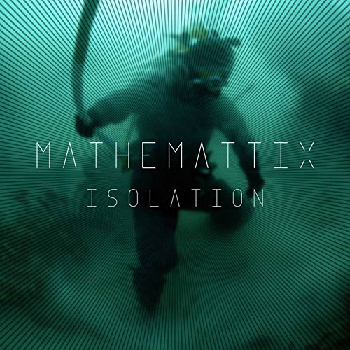Amazon.co.jp: Isolation : Mathemattix: Digital Music