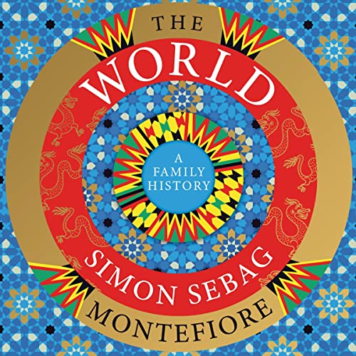 The World (Hörbuch-Download): Simon Sebag Montefiore, Ajjaz Awad, Ako ...
