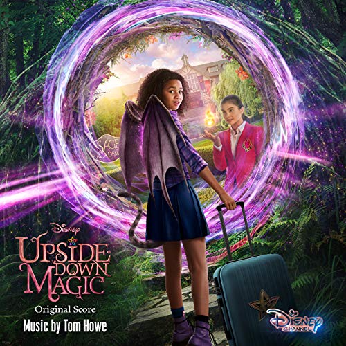 Play Upside-Down Magic (Original Score) by Tom Howe on Amazon Music