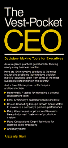 The Vest-Pocket Ceo: Decision-Making Tools for Executives: Hiam ...