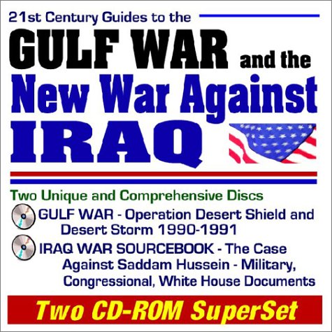 21st Century Guides to the Gulf War and the New War Against Iraq - Two ...
