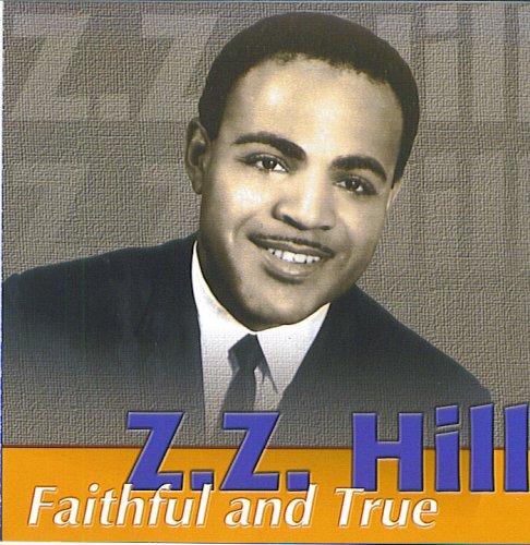 Z. Z. Hill - Faithful and True - Amazon.com Music