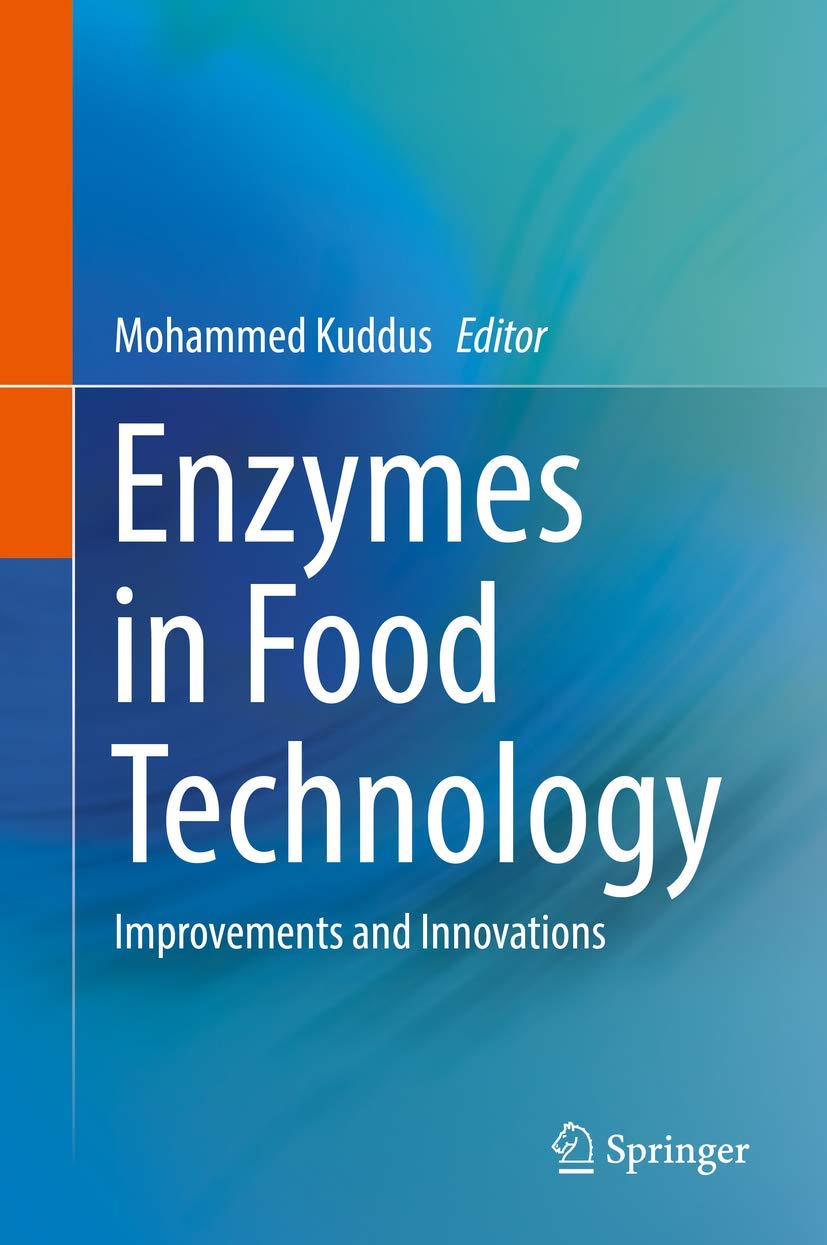 Enzymes in Food Technology: Improvements and Innovations: 9789811319327 ...