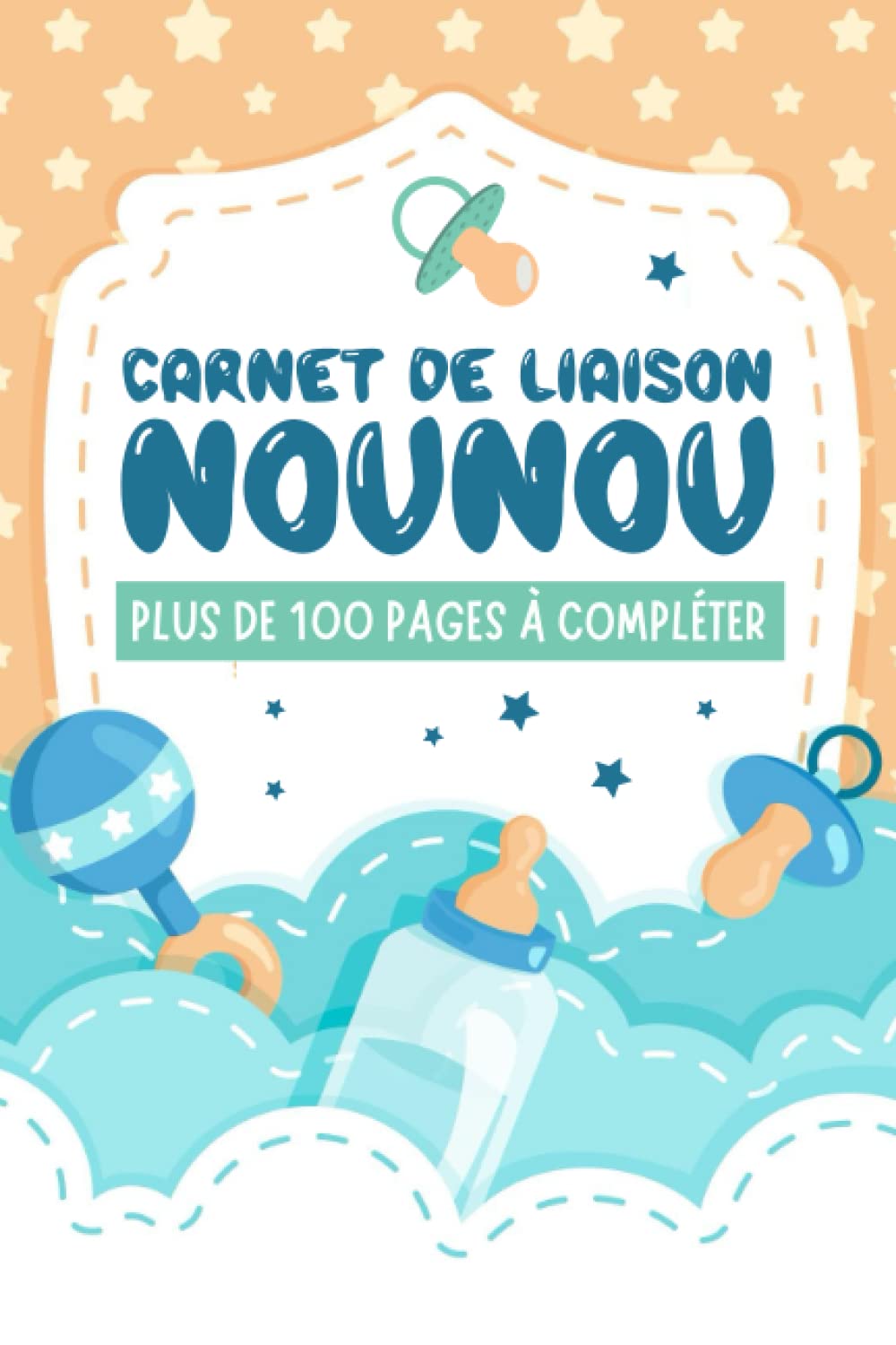 Buy Carnet de Liaison Nounou: Cahier de transmission nounou parents ...