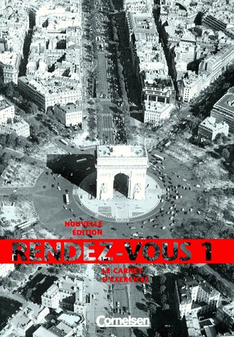 Amazon.com: Rendez-vous, Nouvelle Edition, Le Carnet d' Exercices zu Tl ...