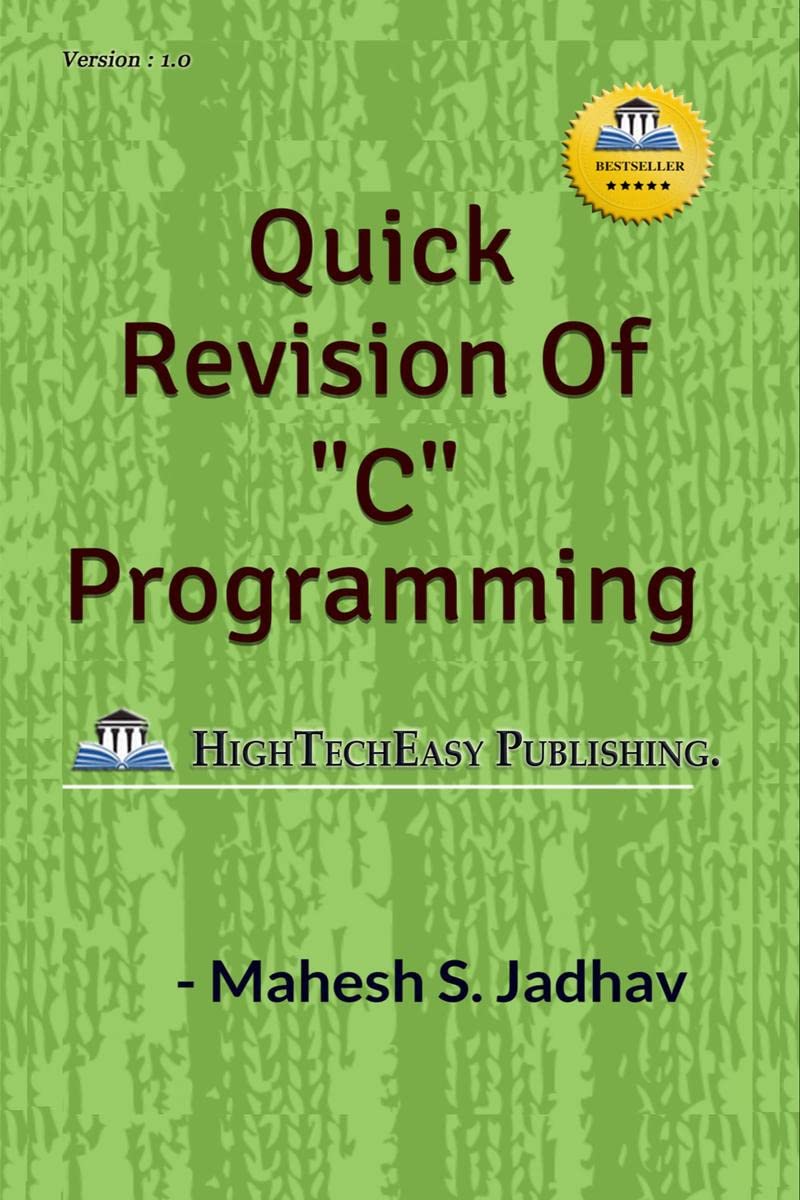 Quick Revision of “C” programming : Easy and Fast : Mahesh Sambhaji Jadhav: Amazon.in: Books