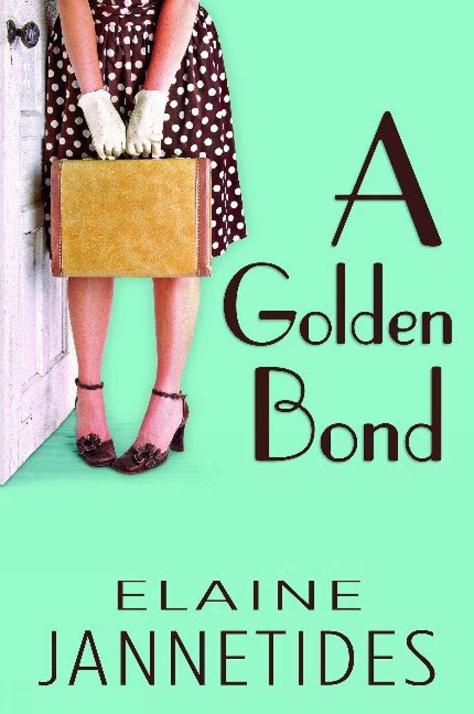 Amazon.com: A Golden Bond: 9781681570297: Jannetides, Elaine: Books