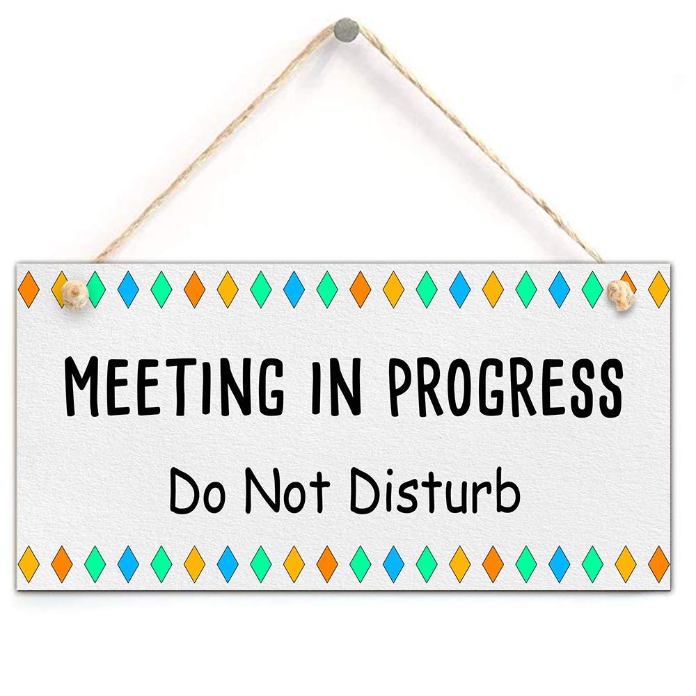 In Progress Sign Meeting Progress Do Not Disturb