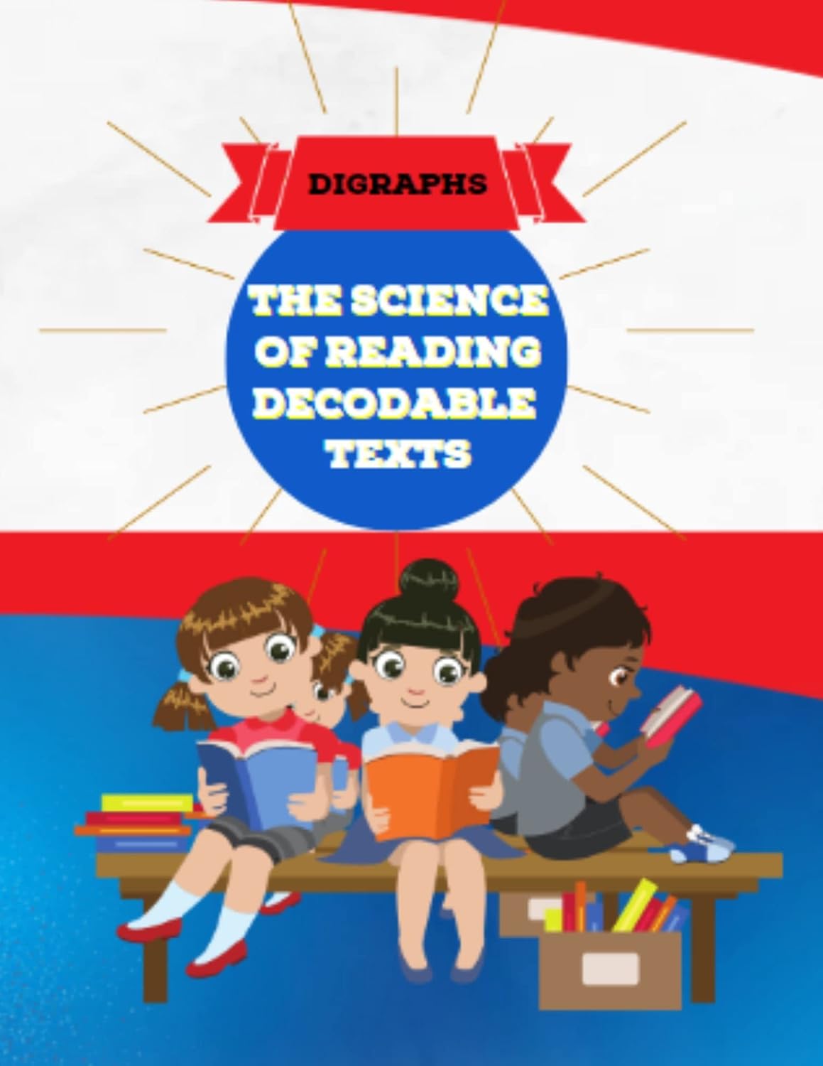 The Science of Reading Decodable Texts: Book 2 (The Science of Reading ...