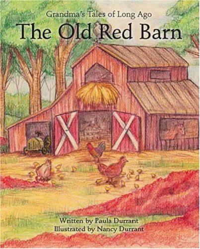 Amazon.co.jp: The Old Red Barn : Durrant, Paula, Durrant, Nancy: 洋書