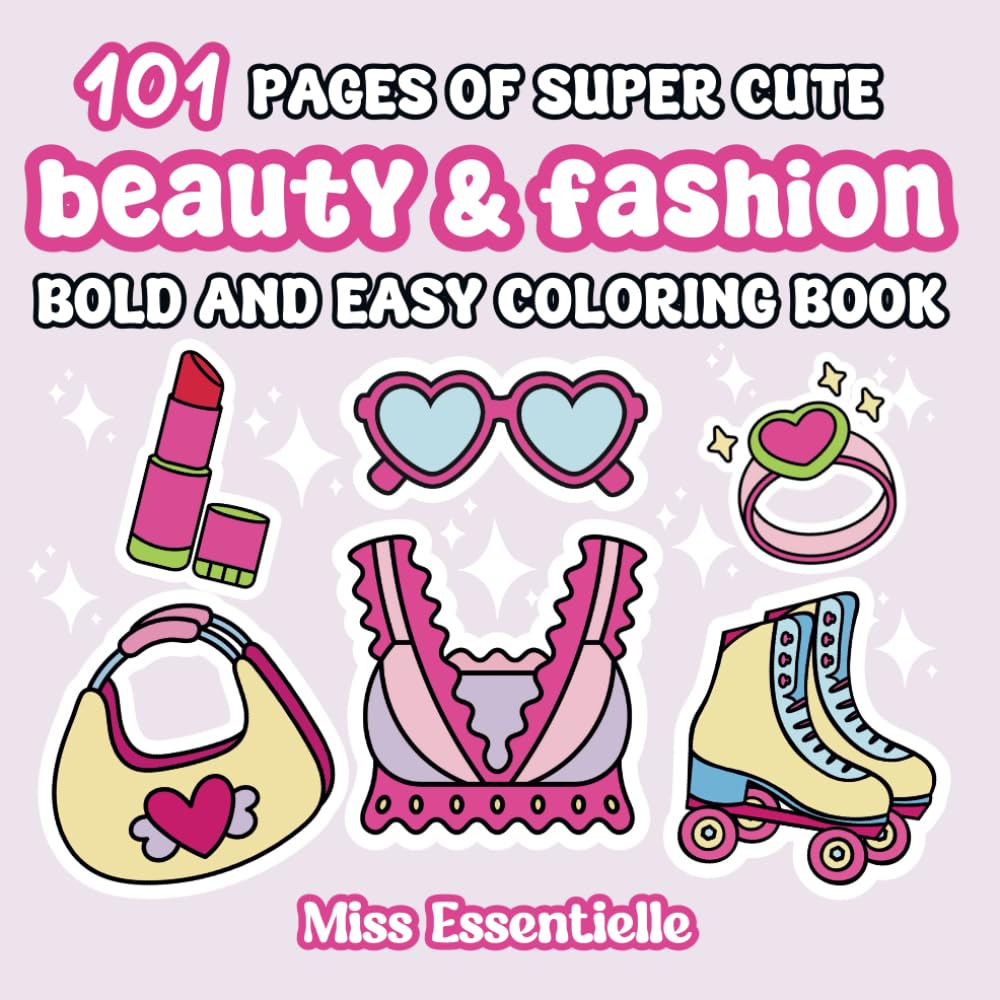 Amazon.com: Beauty and Fashion Coloring Book: Bold and Easy, Cute ...