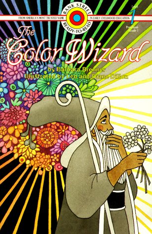 The Color Wizard (Bank Street Level 1*): Brenner, Barbara ...
