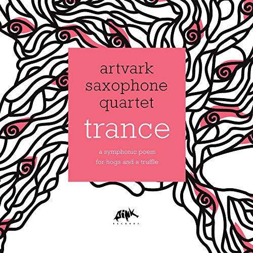 Amazon.com: Trance (A Symphonic Poem for Hogs and a Truffle) : Artvark ...