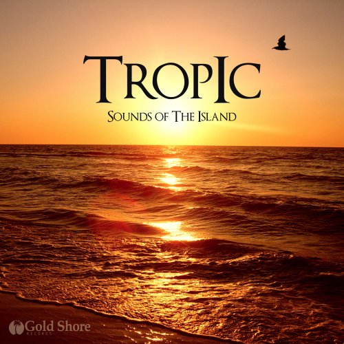 Play Tropic: Sounds of The Island by VARIOUS ARTISTS on Amazon Music