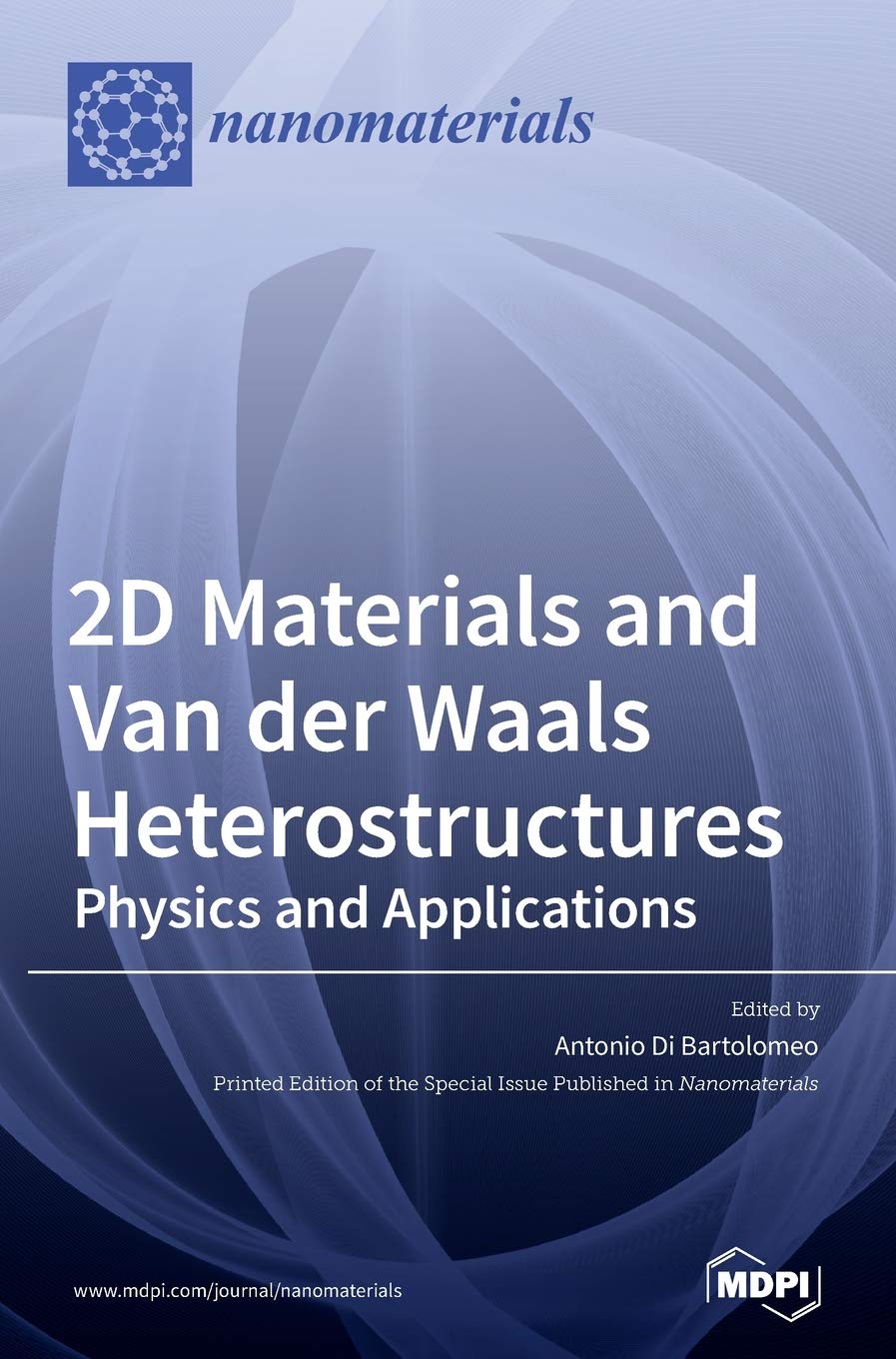 2d Materials And Van Der Waals Heterostructures Physics And ...