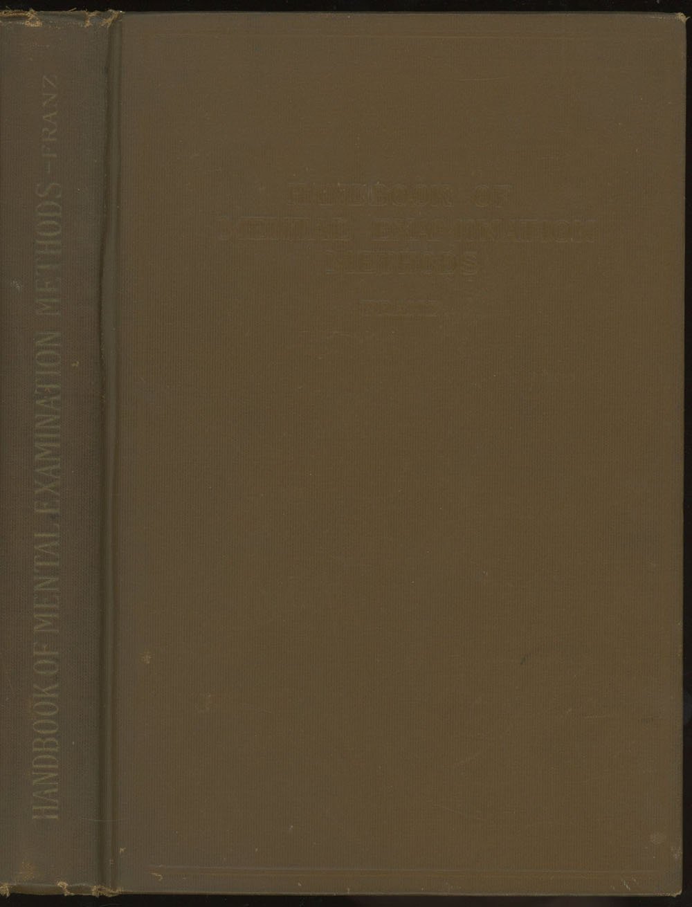 HANDBOOK OF MENTAL EXAMINATION METHODS 2nd edition Revised: Shepherd ...