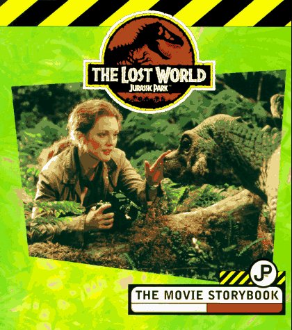 The Lost World: Jurassic Park : the Movie Storybook : Mason, Jane B ...