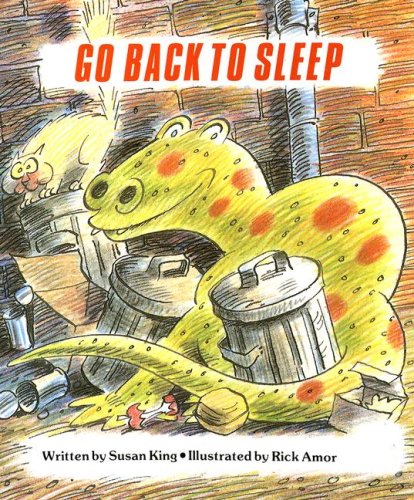 Go Back to Sleep (Literacy Tree: Animal Antics): Susan King, Rick Amor ...