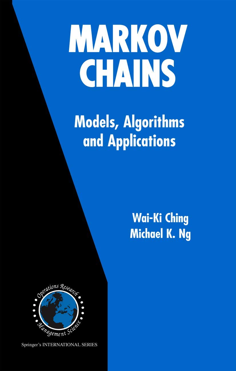 Amazon.com: Markov Chains: Models, Algorithms and Applications (International Series in ...