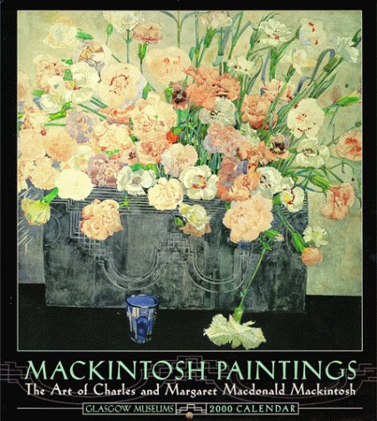 MacKintosh Paintings: The Art of Charles and Margaret MacDonald ...