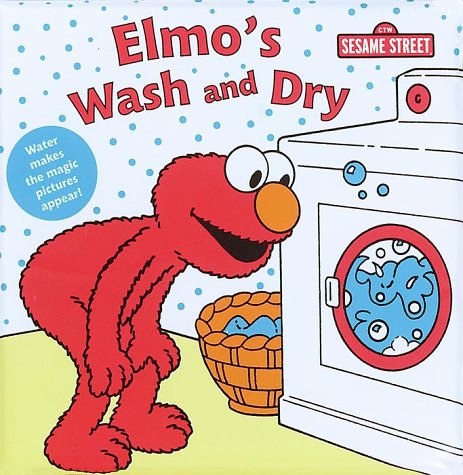 Elmo's Wash & Dry (Magic Bath Book): Nicklaus, Carol: 9780375801280 ...