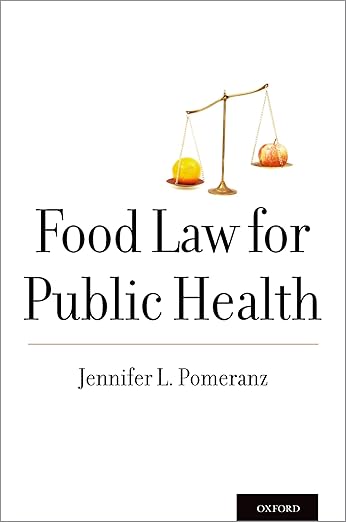 Food Law for Public Health (Food and Public Health): 9780190227258 ...
