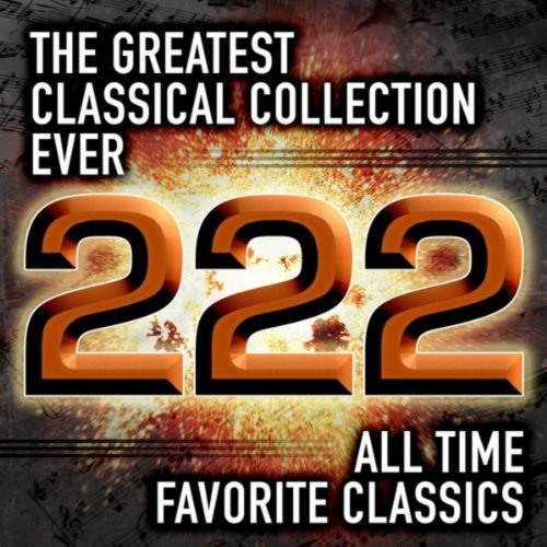 Amazon.co.jp: The Greatest Classical Collection Ever: 222 All Time ...